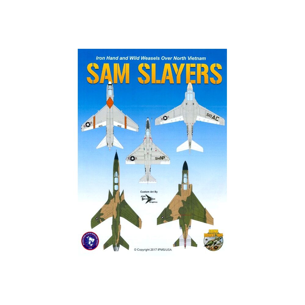 IPMS USA 2017 National Convention Decals - SAM Slayers: Iron Hand and ...