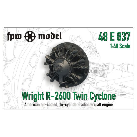 Wright R-2600 Twin Cyclone (fix) FPW Model 48 E 837 1:48