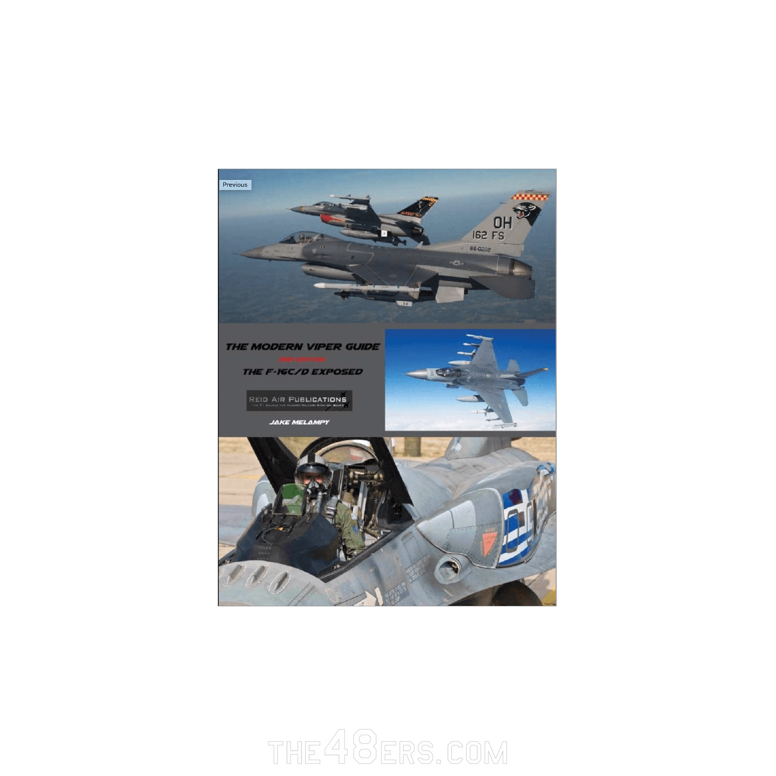 The Modern Viper Guide, 2nd Edition - The F-16C/D Exposed